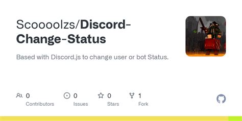 GitHub Scoooolzs Discord Change Status Based With Discord Js To Change User Or Bot Status