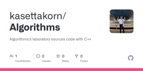 GitHub Kasettakorn Algorithms Algorithms S Laboratory Sources Code