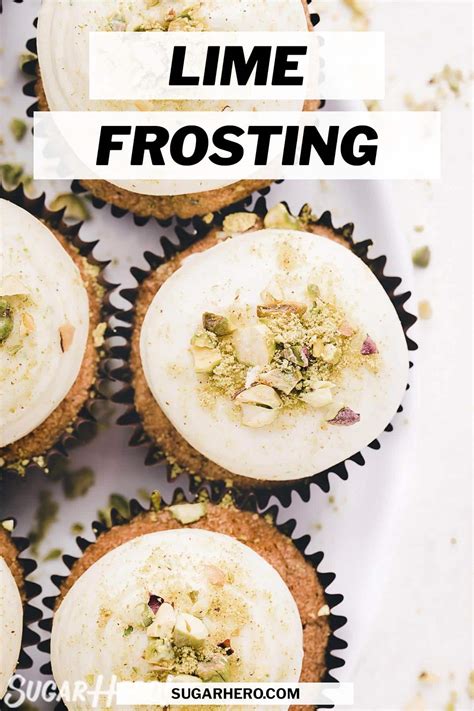 Lime Cream Cheese Frosting Sugarhero