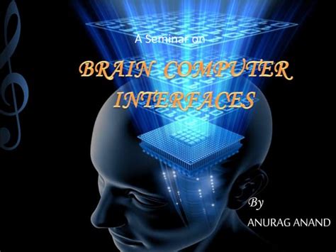 Brain Computer Interfaces Ppt Ppt