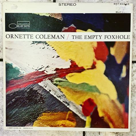 Ornette Coleman The Empty Foxhole World Of Echo