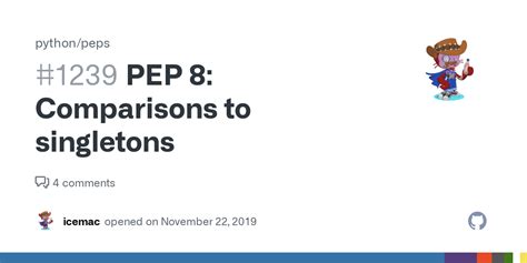 PEP 8 Comparisons To Singletons Issue 1239 Python Peps GitHub