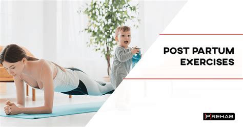Post Partum Exercises Online Physical Therapy [p]rehab