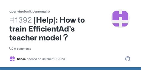 [help] how to train efficientad s teacher model？ · issue 1392