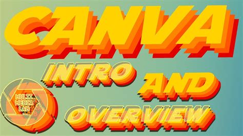 Canva Tutorial An Introduction And Overview Youtube