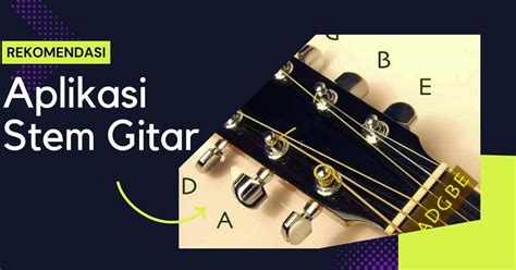 10 Rekomendasi Aplikasi Stem Gitar Terbaik 2024