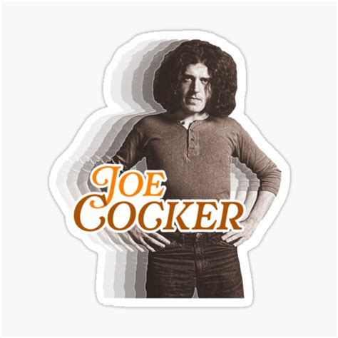 Joe Cocker Sticker For Sale By Brynnerogers Redbubble