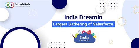 India Dreamin23 Sponsored By Bugendaitech Premier Salesforce