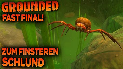 Grounded Deutsch 24 Dunkler Schlund Let S Play Grounded German Deutsch