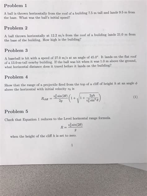 Solved Problem1 A Ball Is Thrown Horizontally From The Roof
