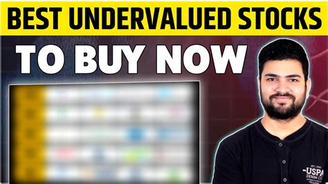 Best Undervalued Stocks To Buy Now Best Stocks To Buy At Huge