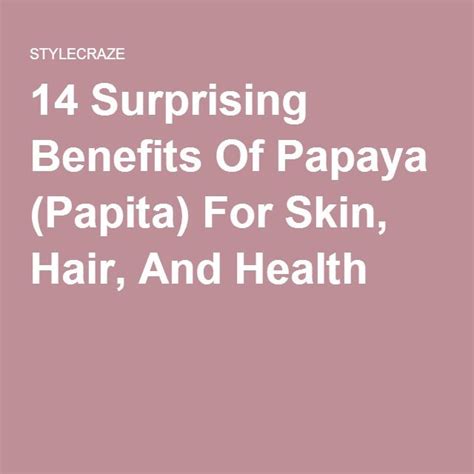 39 Benefits Of Papaya For Skin Hair And Health Ginger Benefits