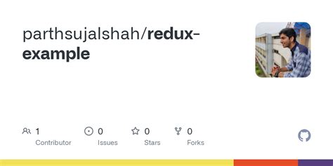 Github Parthsujalshahredux Example