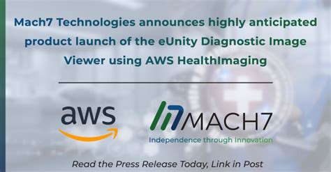 We Are Excited To Offer Mach7s Eunity Viewer With Aws Healthimaging This… Mike Lampron