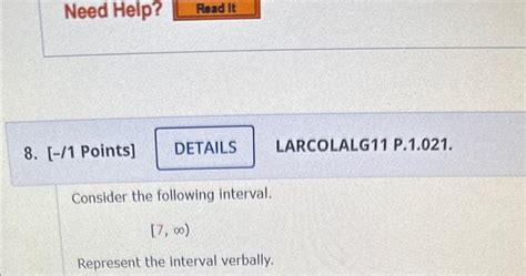 Solved Consider The Following Interval 7 Represent The Chegg Com
