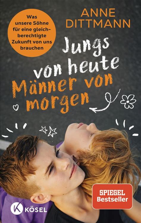 Jungs Von Heute Männer Von Morgen Anne Dittmann Buch Jpcde