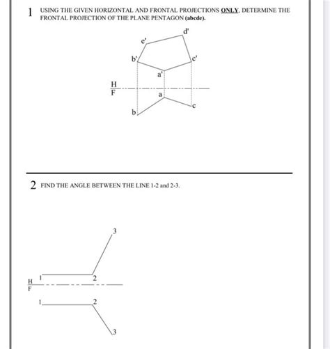 1 using the given horizontal and frontal projections