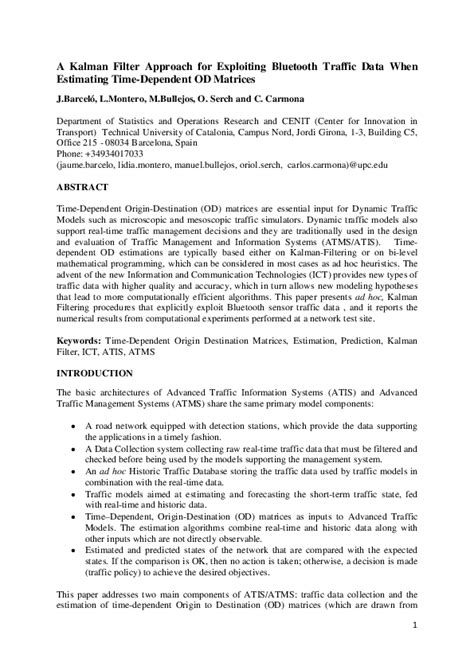 Pdf A Kalman Filter Approach For Exploiting Bluetooth Traffic Data When Estimating Time