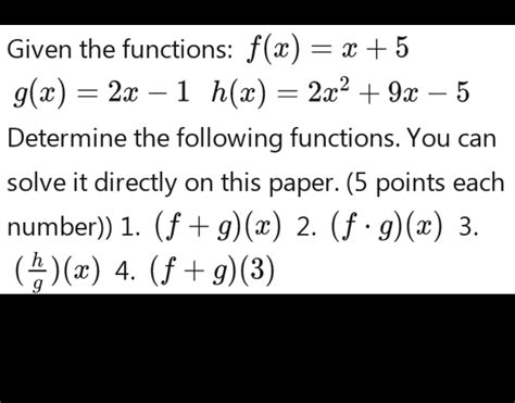 Given The Functions F X X G X X H X Studyx