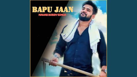 Bapu Jaan Feat Pradeep Bhati Youtube
