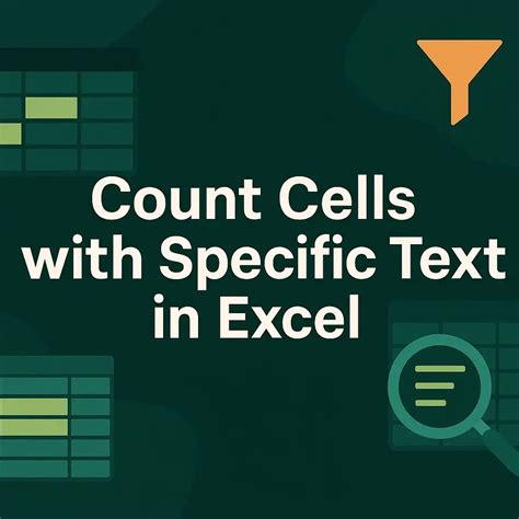 How To Count Cells With Specific Text In Excel 7 Easy Ways Excel