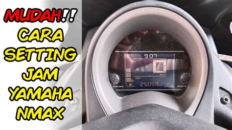 CARA SETTING MENGATUR JAM YAMAHA NMAX YouTube