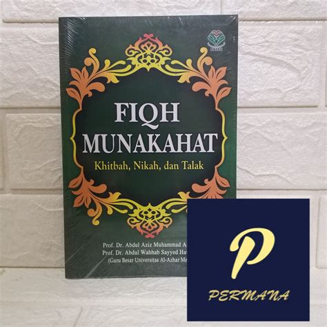 Jual Fiqh Munakahat Prof Dr Abdul Aziz M Azzam Bumiaksara Shopee Indonesia
