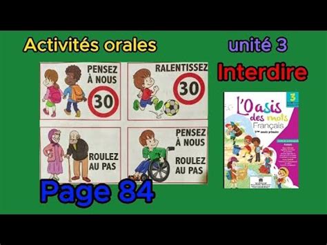 Activités orales Interdire 3aep L oasis des mots page 84 unité 3