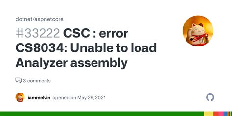 Csc Error Cs8034 Unable To Load Analyzer Assembly · Issue 33222