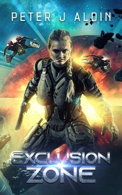 Exclusion Zone Envoys By Peter J Aldin Goodreads
