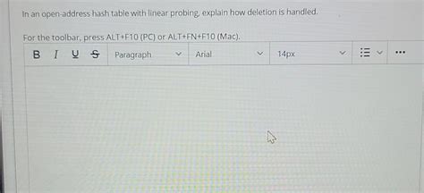 solved in an open address hash table with linear probing