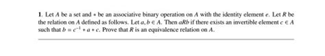 solved 1 let a be a set and be an associative binary