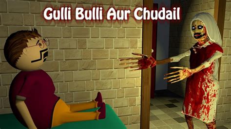 Gulli Bulli Aur Chudail Horror Story Scary Story 3d Animation