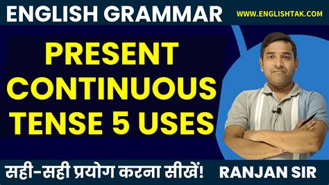 Present Continuous Tense Rules And Uses Archives English Grammar
