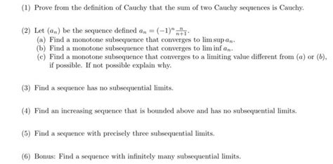 solved 1 prove from the definition of cauchy that the sum