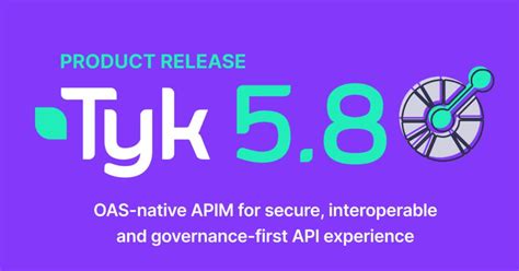 tyk 5 8 openapi first api management tyk posted on the topic linkedin