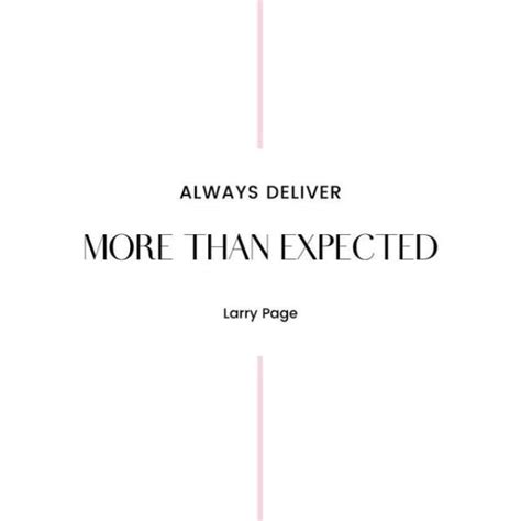 Always Deliver More Than Expected Your Dream Va