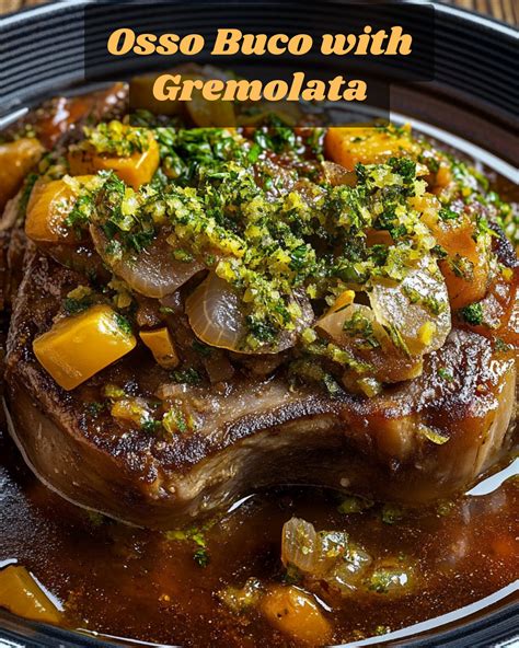 Recipes Enclave Osso Buco With Gremolata Facebook