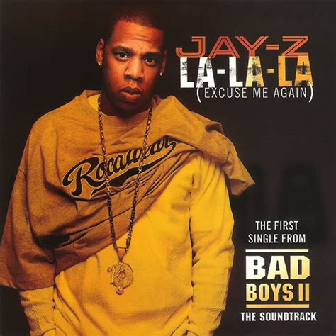 Jay Z La La La Excuse Me Miss Again Lyrics Genius Lyrics