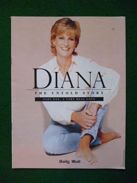 Diana The Untold Story Part One A Very Real Love Par Richard Kay And