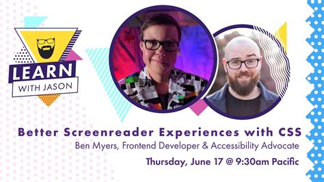 Better Screenreader Experiences With Css Learn With Jason Season 4