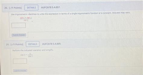 Solved Use Trigonometric Identities To Write The Expression Chegg Com
