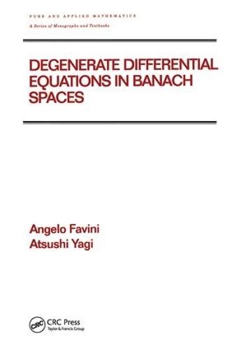 Книга «degenerate Differential Equations In Banach Spaces Анджело Фавини купить по цене