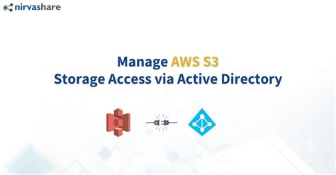 Easy File Access Management For Aws S3 Storage With Active Directory