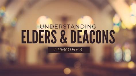 The Role Of Deacons Tim Youtube