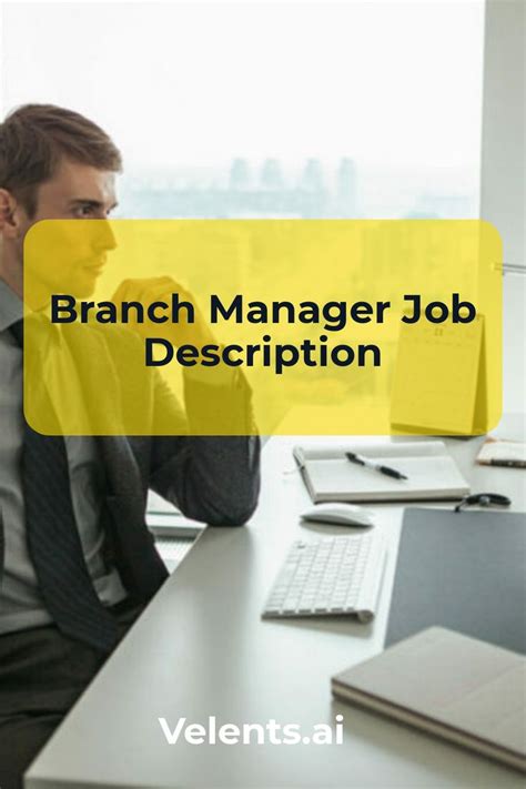 Branch Manager Job Description