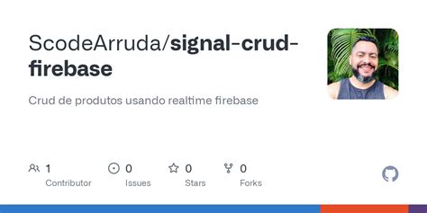 Github Scodearrudasignal Crud Firebase Crud De Produtos Usando