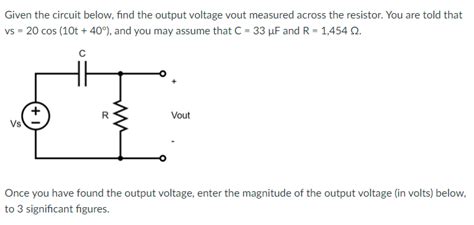 Solved Given The Circuit Below Find The Output Voltage Vout Chegg