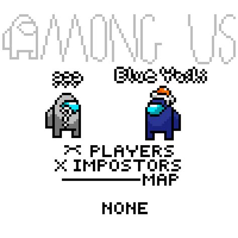 Pixilart Among Us Server By Smb