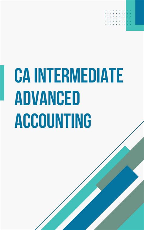 Ca Intermediate Advanced Accounting Test Series